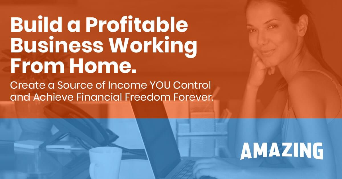 Build a Business From Home | Amazing